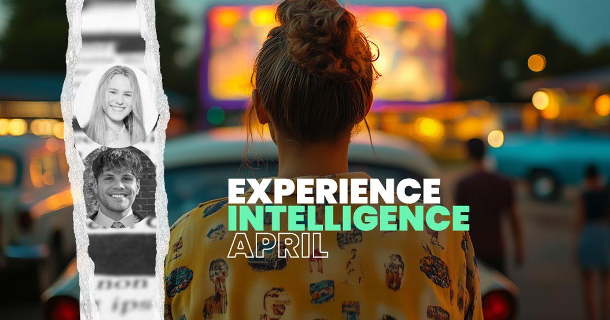 Experience Intelligence April '25 - GPJ